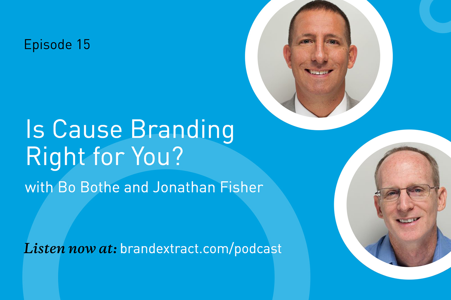 Is Cause Branding Right for You? | BrandExtract Podcasts Is Cause Branding Right for You? | BrandExtract Podcasts